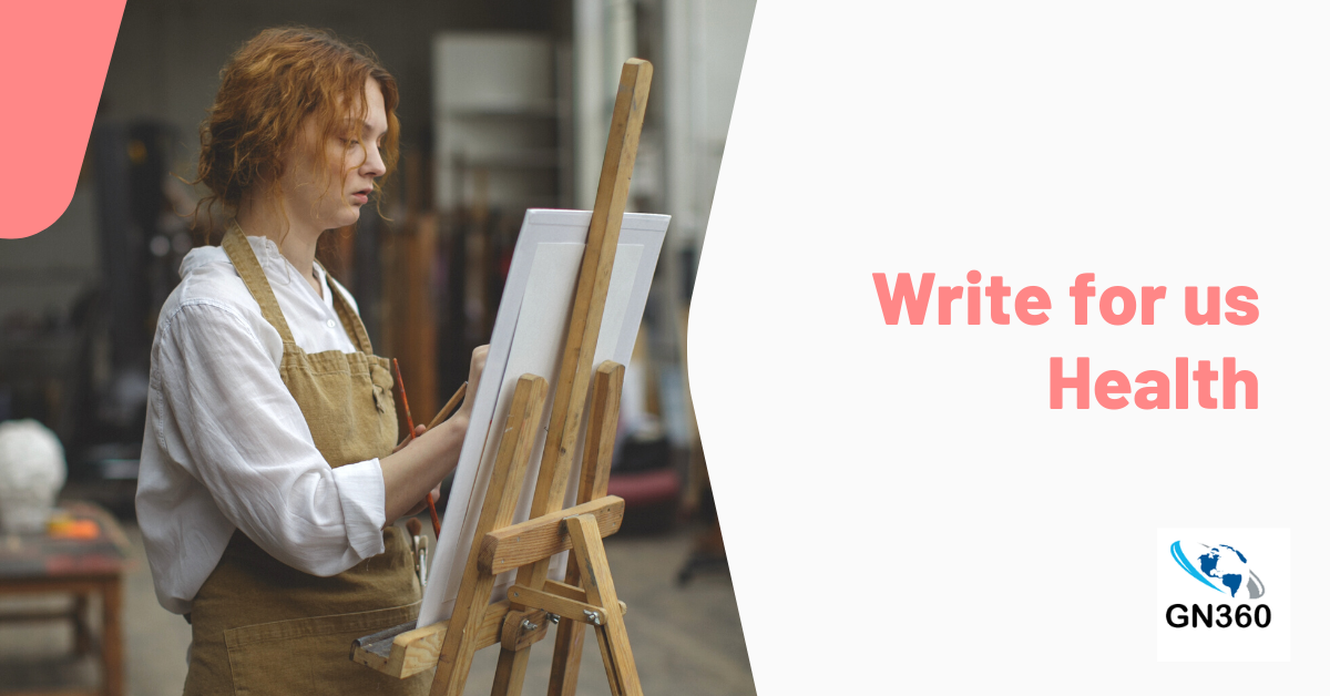 Write for us Health | Health Blog that Accept Guest Posts