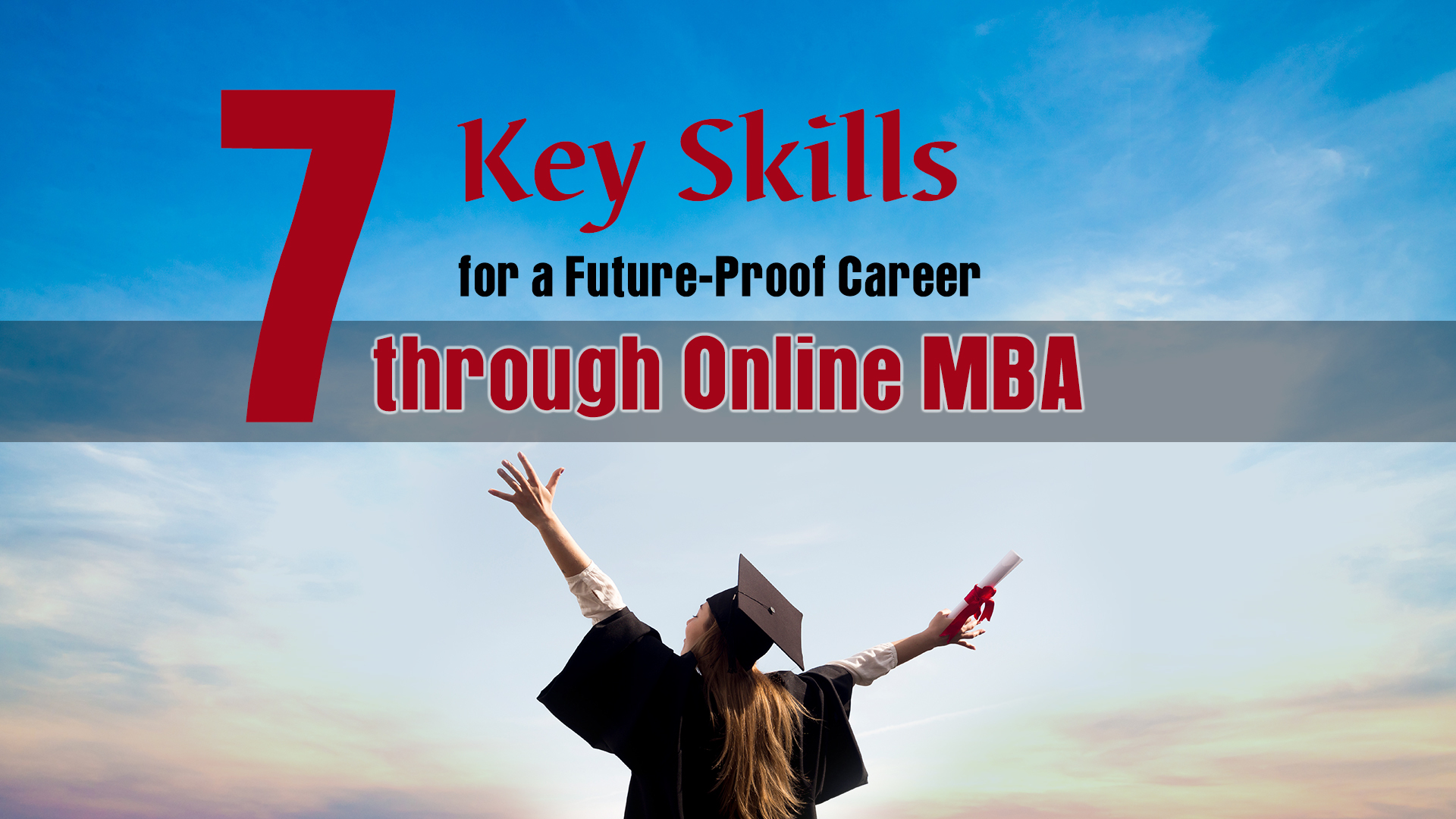 7 Key Skills for a Future-Proof Career through Online MBA