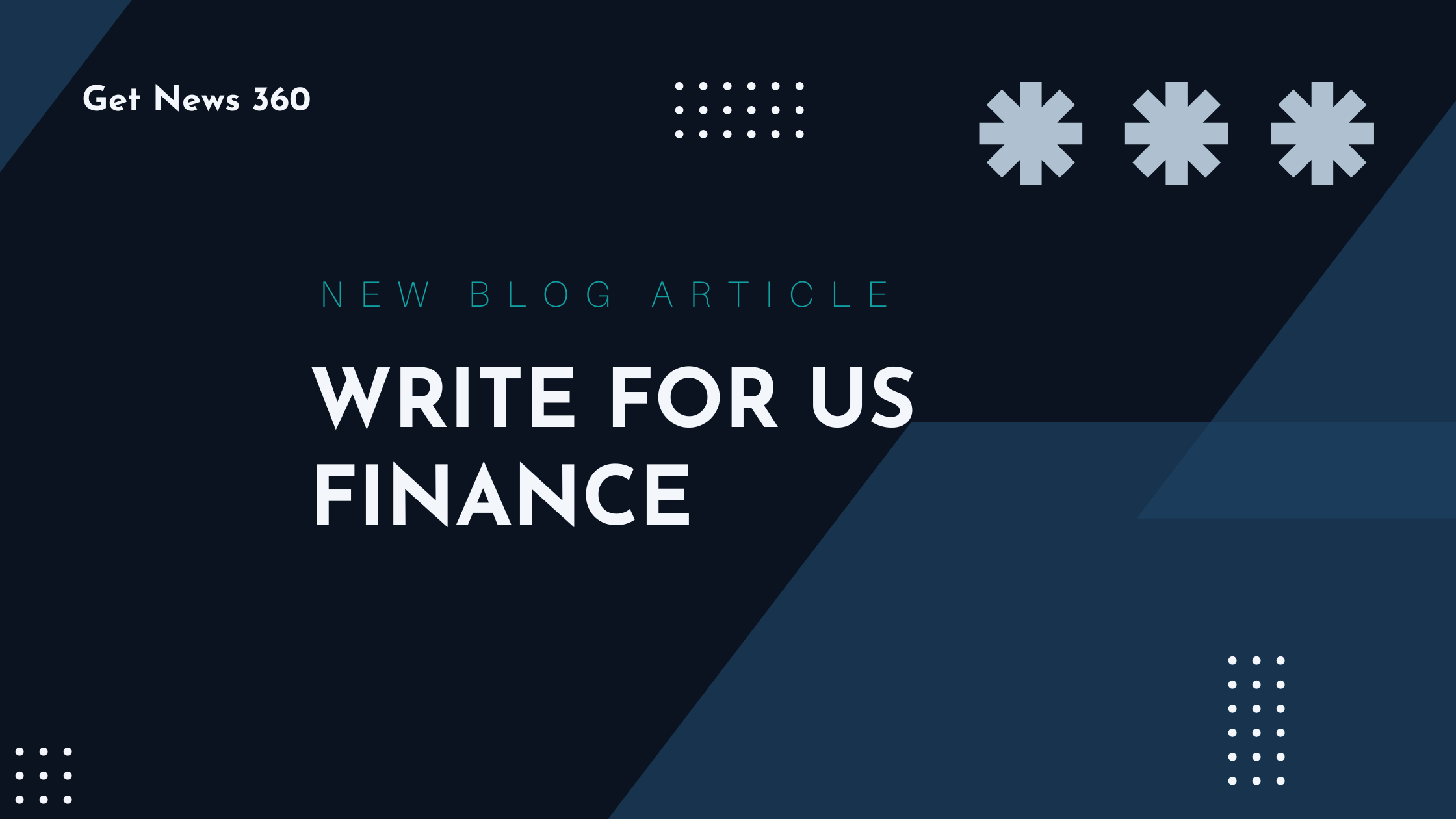 Write for Us Finance - Personal Finance Guest Posts & Investment